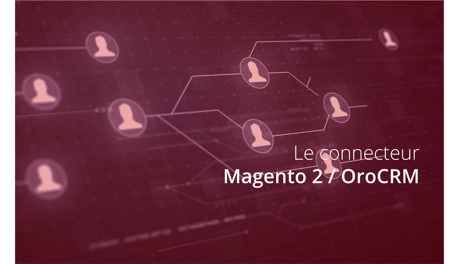 Connecteur Magento 2 / OroCRM - Kiboko